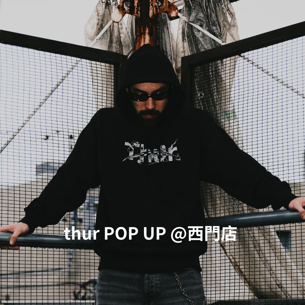 thur POP UP @西門店 - plain-me 搭配美好的一天